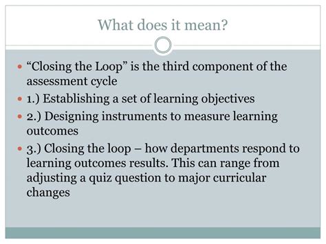 Ppt Closing The Loop In Assessment Powerpoint Presentation Free Download Id 2985030