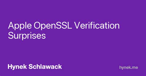 Apple Openssl Verification Surprises