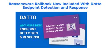 Ransomware Rollback With Datto Endpoint Detection And Response