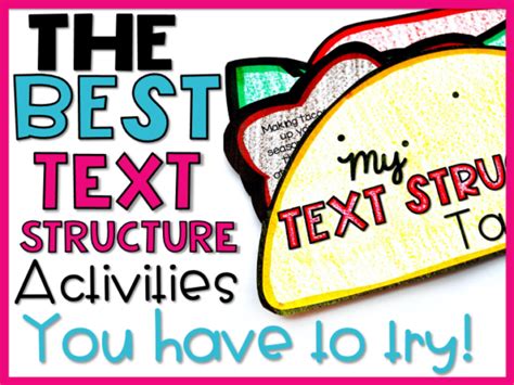 The Best Text Structure Activities You Must Try!