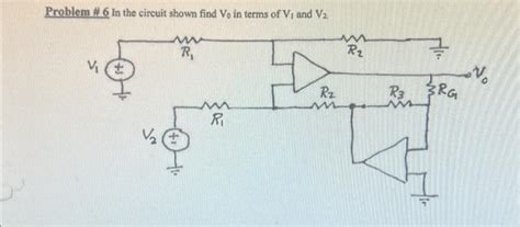 Solved Problem 6 In The Circuit Shown Find V0 In Terms Of Chegg Com