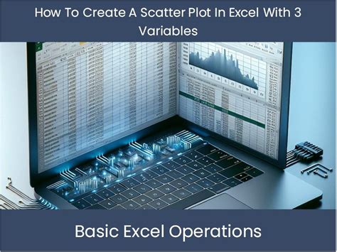 tutorial excel cara membuat plot pencar di excel dengan 3 variabel