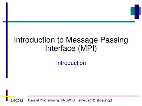 Ppt Introduction To Message Passing Interface Mpi Powerpoint