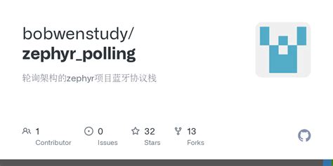 GitHub bobwenstudy zephyr polling 轮询架构的zephyr项目蓝牙协议栈