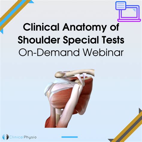 Clinical Anatomy Of Shoulder Special Tests On Demand Webinar Clinical