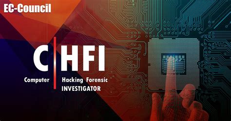 Computer Hacking Forensic Investigator Chfi Training