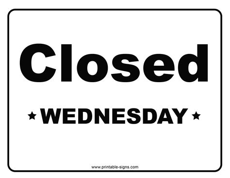 Closed Wednesday Printable Sign Printable Signs