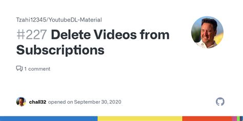 Delete Videos From Subscriptions Issue Tzahi YoutubeDL Material GitHub