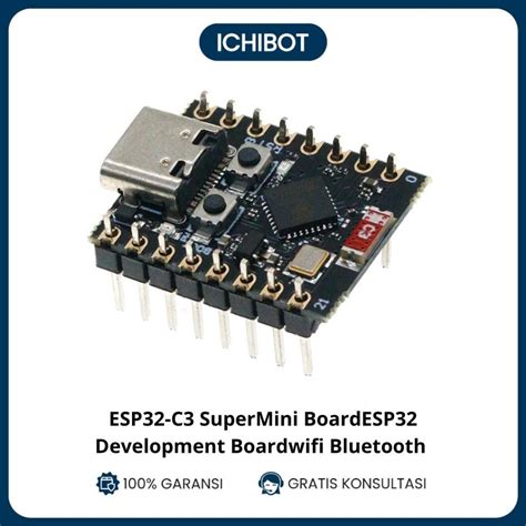 Esp32 C3 Supermini Development Board With Wifi And Bluetooth Built In 4m Flash Memory Esp32