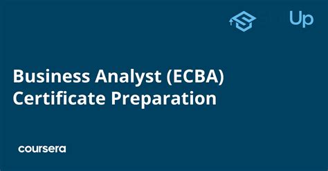 Business Analyst Ecba Certificate Preparation Coursera