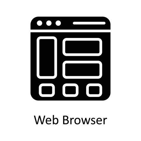 Web Browser Vector Solid Icon Design Illustration User Interface Symbol On White Background Eps
