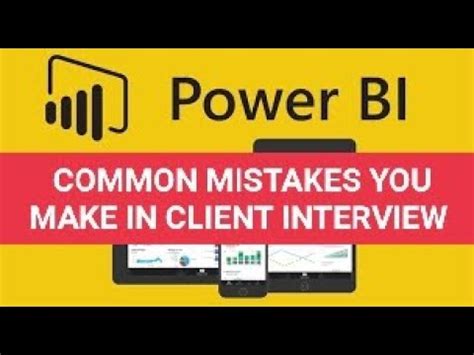 CLIENT INTERVIEW TIPS TRICKS COMMON MISTAKES YOU MAKE POWERBI QuadExcel