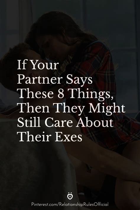 if your partner says these 8 things then they might still care about