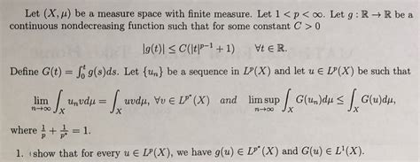 Solved Let X μ Be A Measure Space With Finite Measure