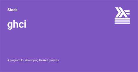 Ghci The Haskell Tool Stack
