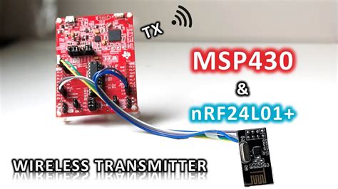 Msp430 And Nrf24l01 Wireless Transmitter Youtube