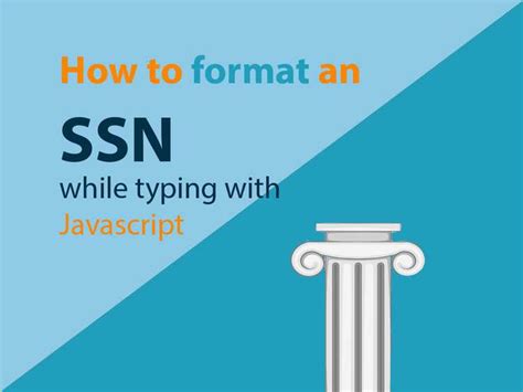 Format A Us Ssn Input While Typing With Javascript Tomduffytechcom