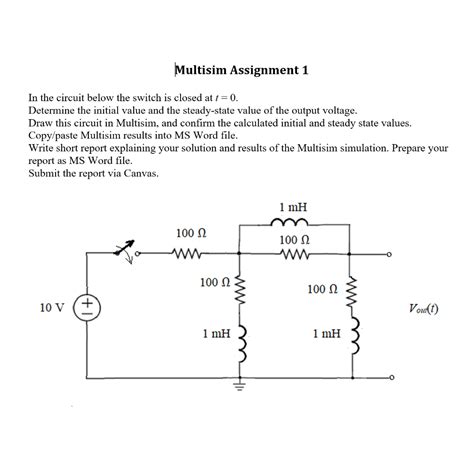 Solved Multisim Assignment 1 In The Circuit Below The Switch