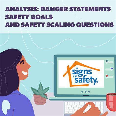 Analysis Danger Statements Safety Goals And Safety Scaling Questions Signs Of Safety
