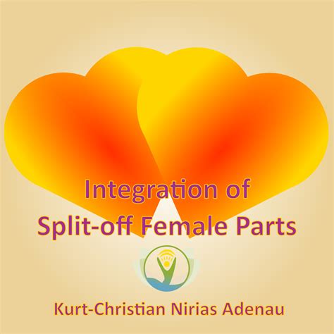 Integration Of Split Off Female Parts Heilungsmusik De