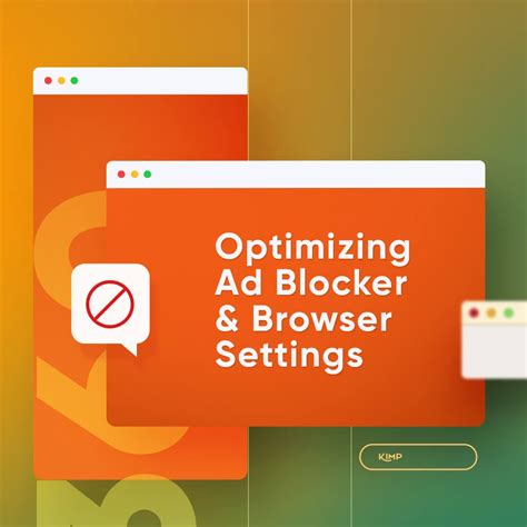 Its Time To Update Your Adblocker And Browser Settings Kimp