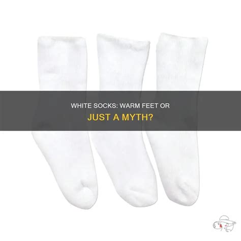 White Socks Warm Feet Or Just A Myth Shunvogue