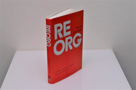 Book Extract ReOrgHow To Get It Right
