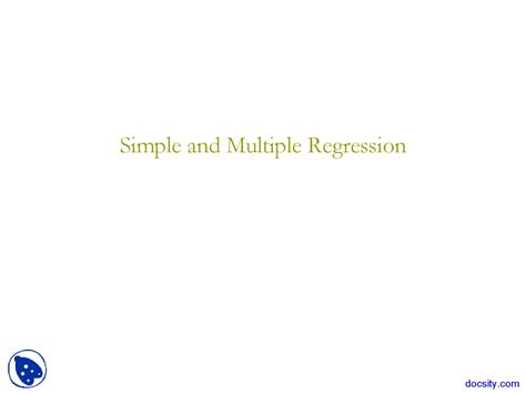 Simple And Multiple Regression Econometrics Lecture Slides Docsity