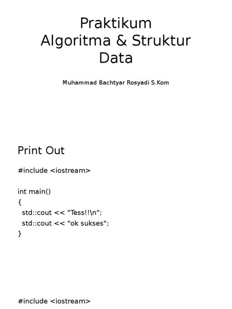 Praktikum Algoritma And Struktur Data Muhammad Bachtyar Rosyadi Skom