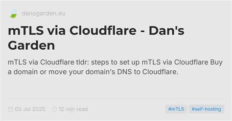 Mtls Via Cloudflare Dans Garden