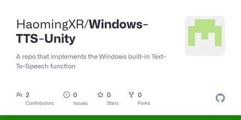 GitHub HaomingXR Windows TTS Unity A Repo That Implements The Windows Built In Text To Speech