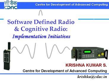 Software Defined Radio Presentation Free To View