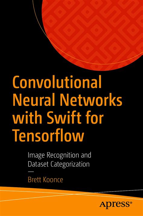 Cover Convolutional Neural Networks With Swift For Tensorflow Image Recognition And Dataset