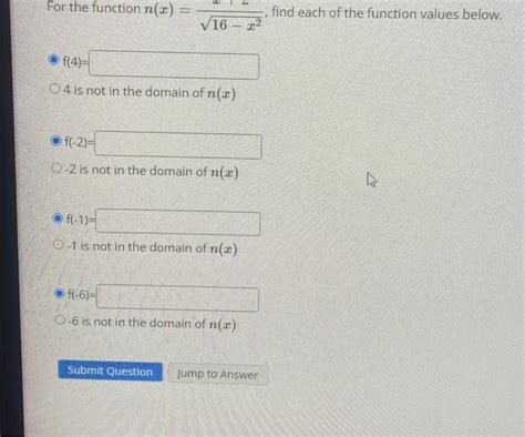 solved for the function n x 16−x2x find each of the