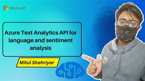 azure text analytics api for language and sentiment analysis azure