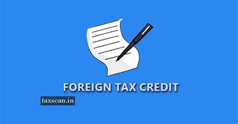 Claim Of Ftc Cant Be Disallowed Merely On Delay In Filing Form 67 Itat Read Order