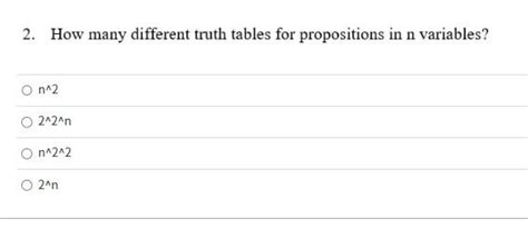 Solved 2 How Many Different Truth Tables For Propositions Chegg Com