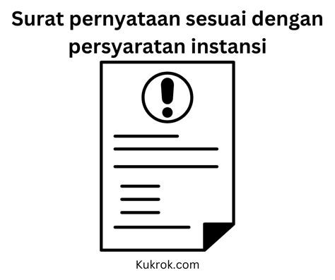 Bagaimana Surat Pernyataan Yang Sesuai Dengan Persyaratan Instansi Kukrok