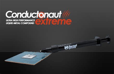 Thermal Grizzly – Conductonaut EXTREME – liquid metal thermal compound ...