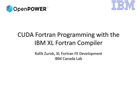 cuda fortran programming with the ibm xl fortran compiler ppt download