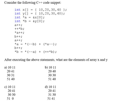 Solved Consider The Following C Code Snippet Int Chegg
