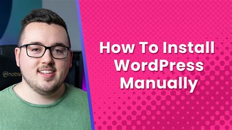 How To Install Wordpress Manually On Any Web Host Youtube
