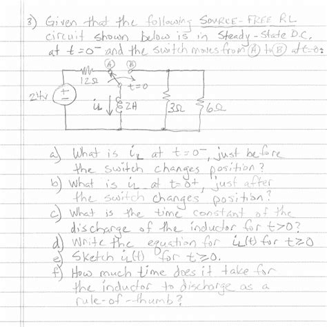 Solved 3 Given That The Following SOURCE FREE RL Circuit Chegg Com