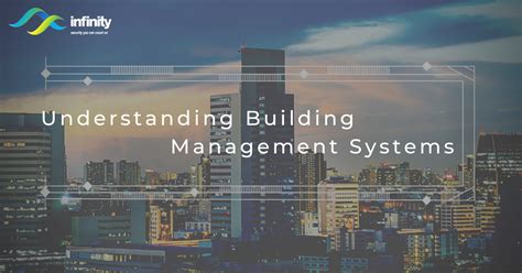 Understanding Building Management Systems Streamlining Operations And