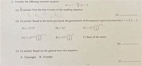 Solved 2 Consider The Following Recursive Equation