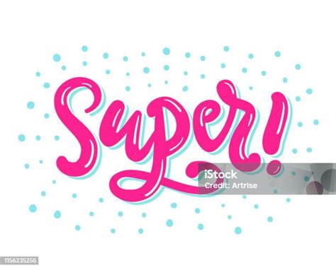 슈퍼 배너 손으로 쓴 글자 서예에 대한 스톡 벡터 아트 및 기타 이미지 서예 축하하기 필기 Istock