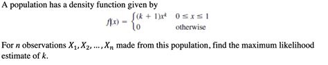 Solved A Population Has A Density Function Given By S K