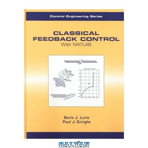 دانلود کتاب Classical Feedback Control With Matlab بلیان