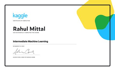 rahul mittal completed the intermediate machine learning course on kaggle