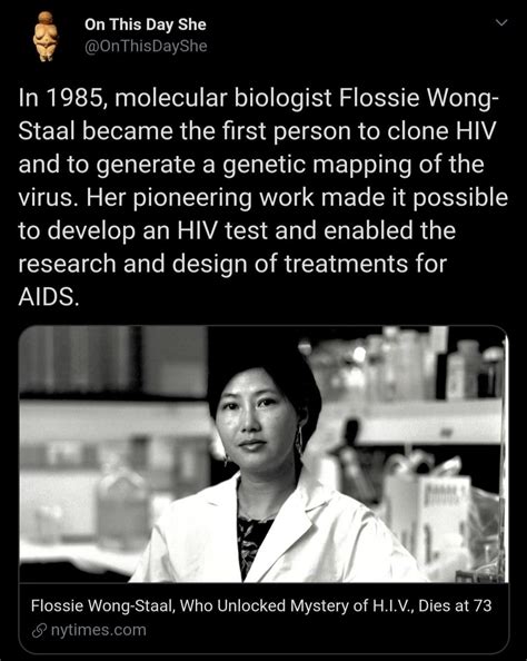 Flossie Wong Staal A Molecular Virologist Most Famous For Co